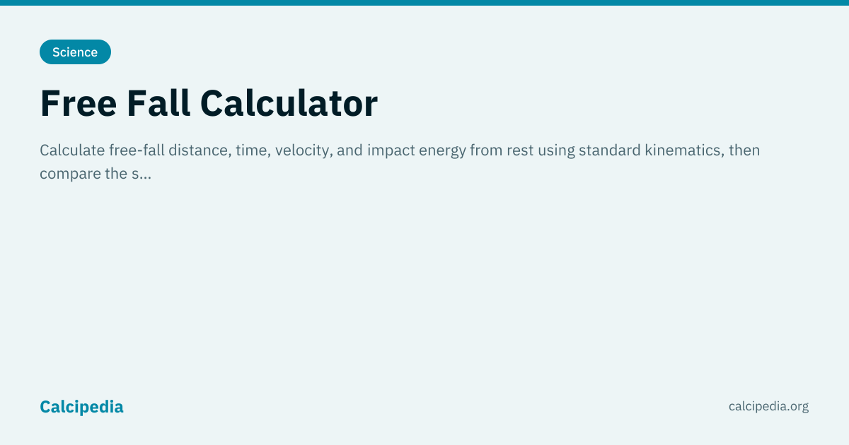 Free Fall Calculator | Calcipedia