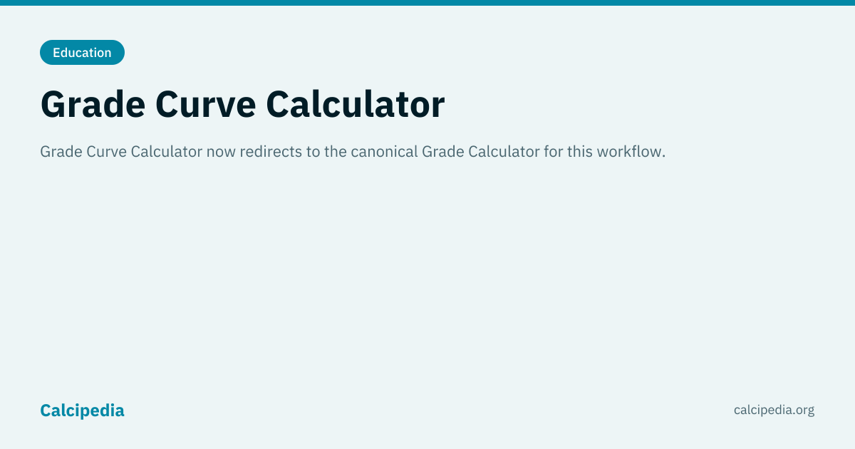 Grade Curve Calculator | Calcipedia