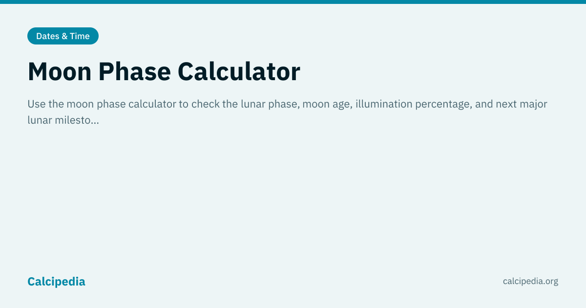 Moon Phase Calculator | Calcipedia