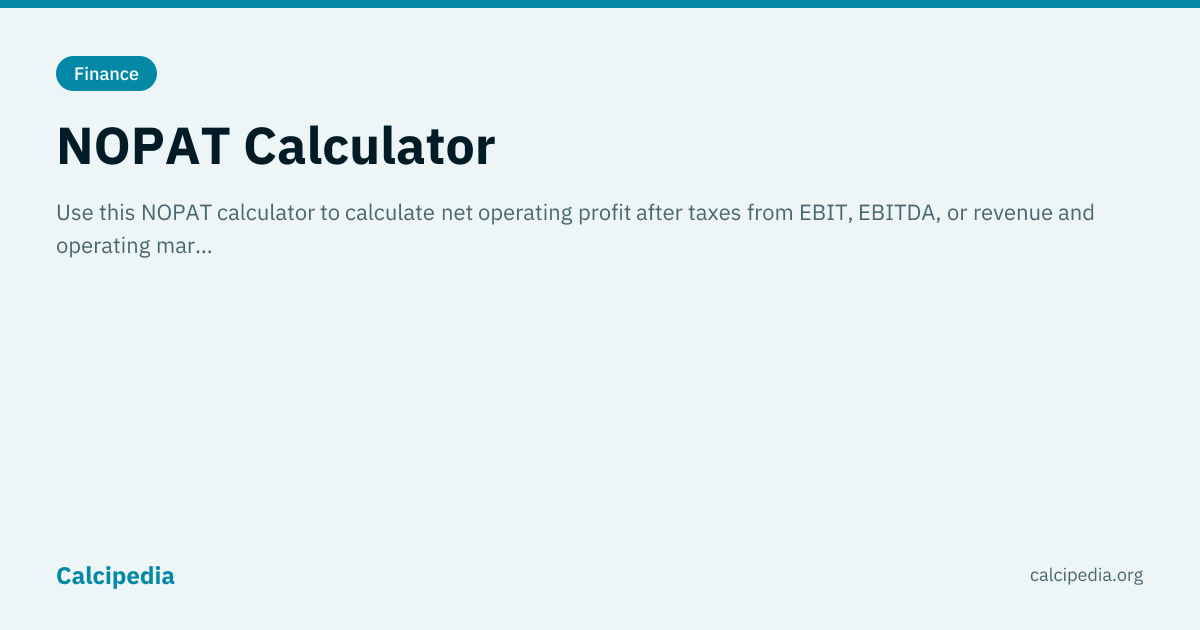 NOPAT Calculator | Calcipedia