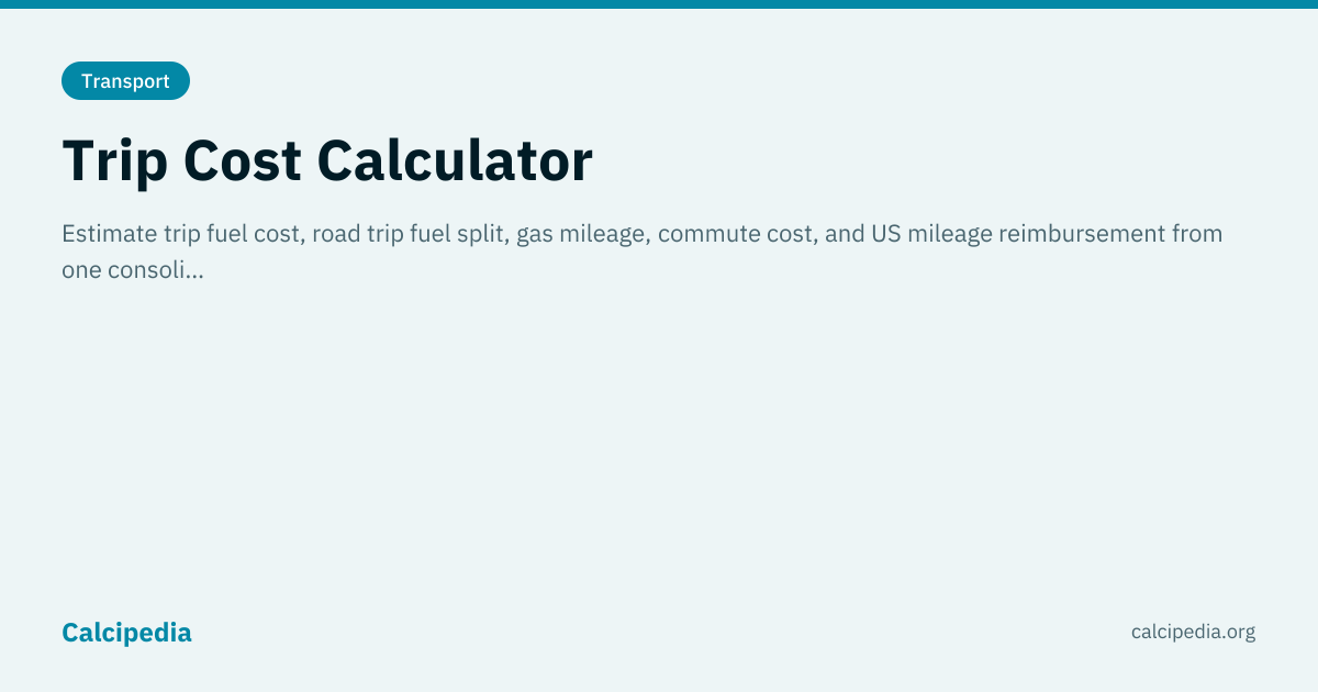 Trip Cost Calculator | Calcipedia